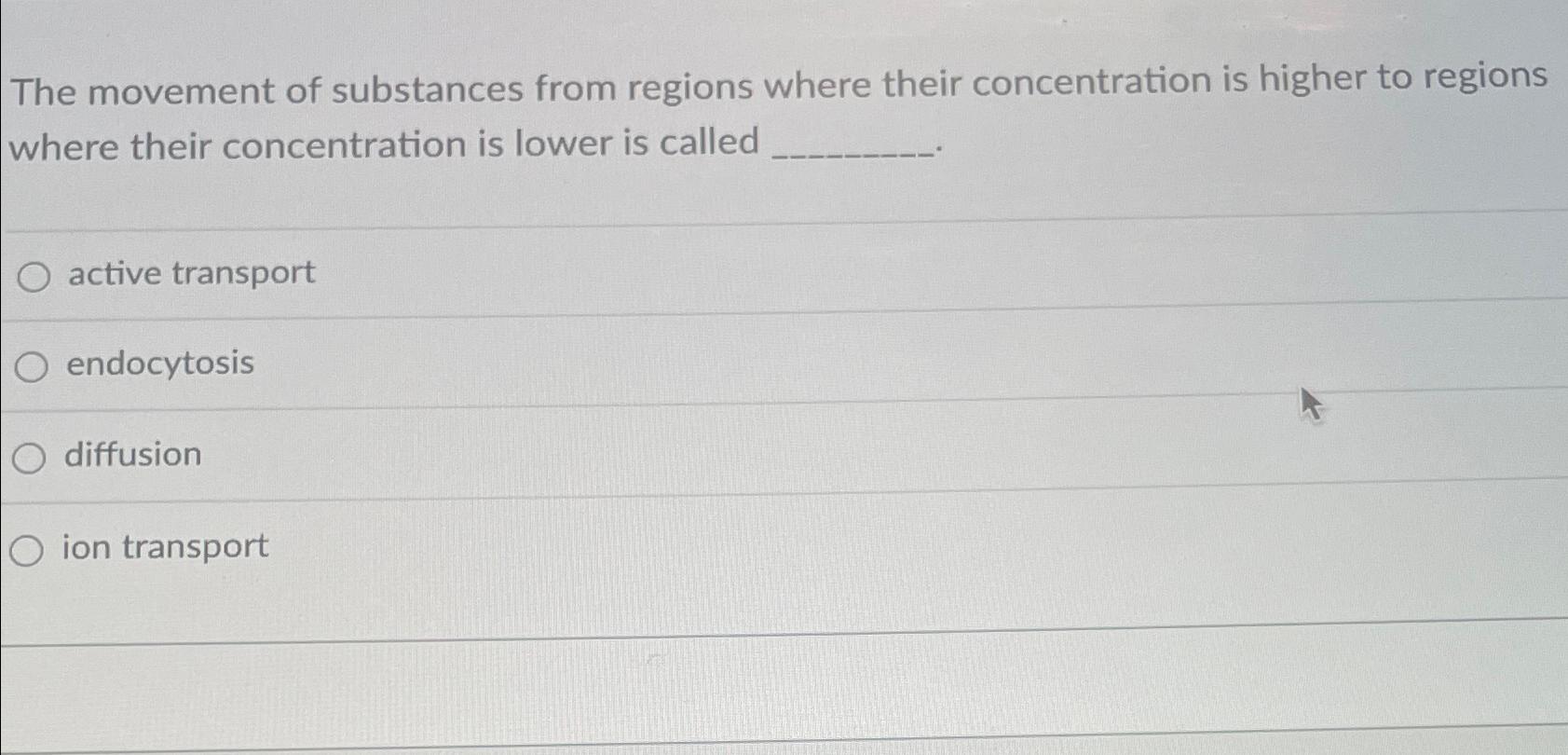 Solved The movement of substances from regions where their | Chegg.com