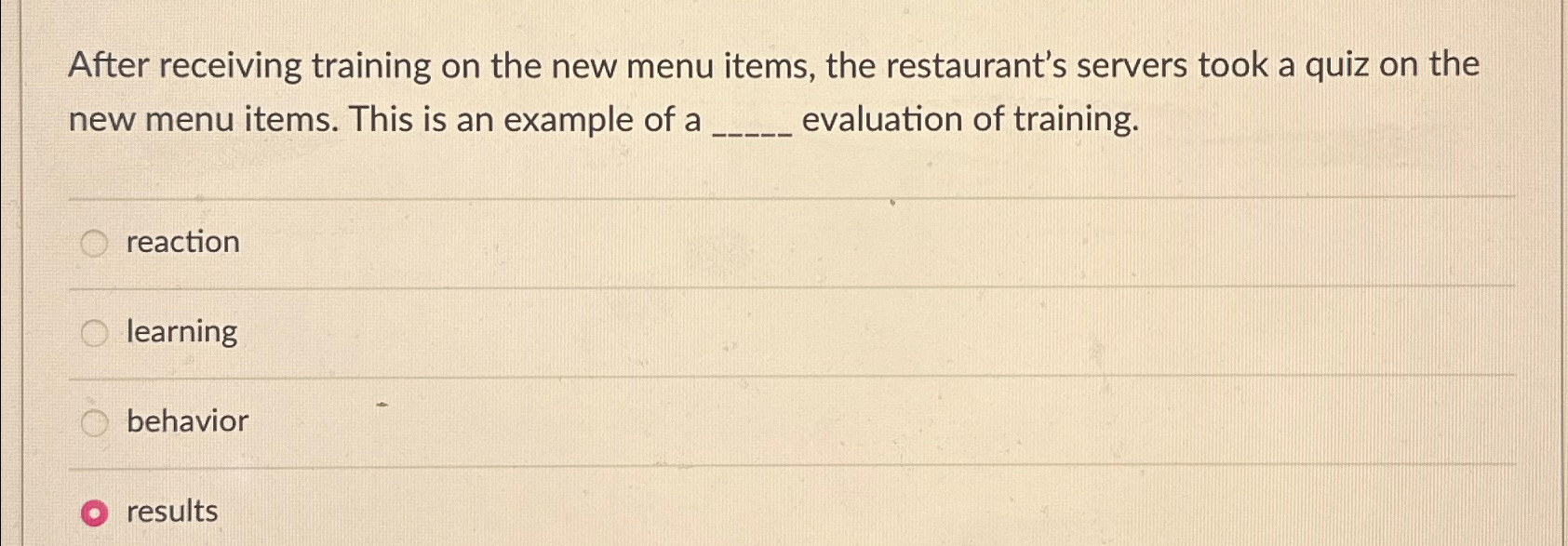 Solved After receiving training on the new menu items, the | Chegg.com