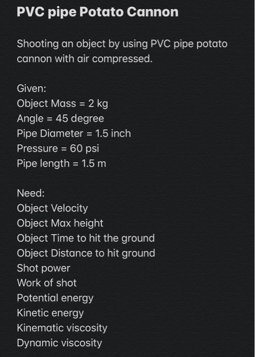 Solved 1.5 m 1.5 in Air Compressed 45° 2 m Valve PVC pipe | Chegg.com
