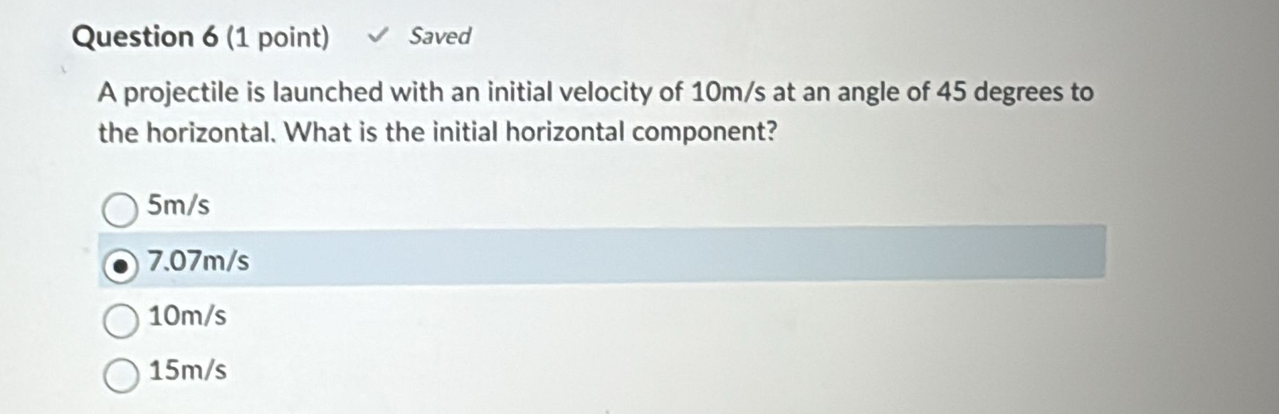Solved Question 6 (1 ﻿point) ﻿SavedA projectile is launched | Chegg.com