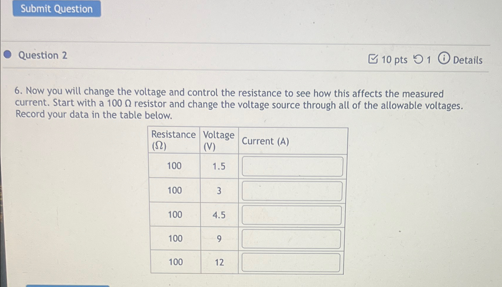 Solved Question 210 ﻿pts1(i)Details6. ﻿Now you will change | Chegg.com
