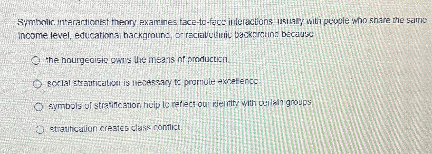 Solved Symbolic interactionist theory examines face-to-face | Chegg.com