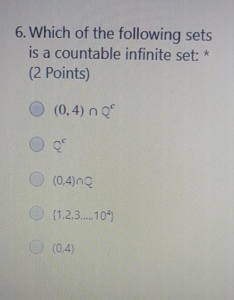 Solved 6. Which of the following sets is a countable | Chegg.com