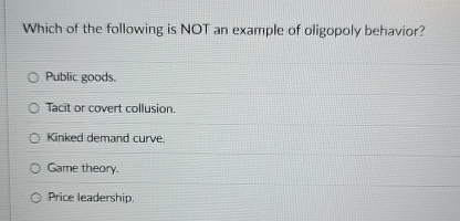 Solved Which of the following is NOT an example of oligopoly | Chegg.com