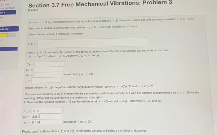 Solved Section 3.7 Free Mechanical Vibrations: Problem 3 (1 | Chegg.com