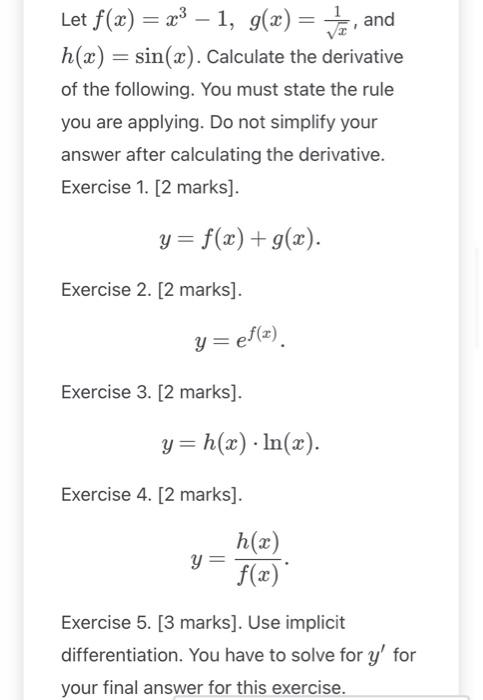 Solved Let f(x)=x3−1,g(x)=x1, and h(x)=sin(x). Calculate the | Chegg.com