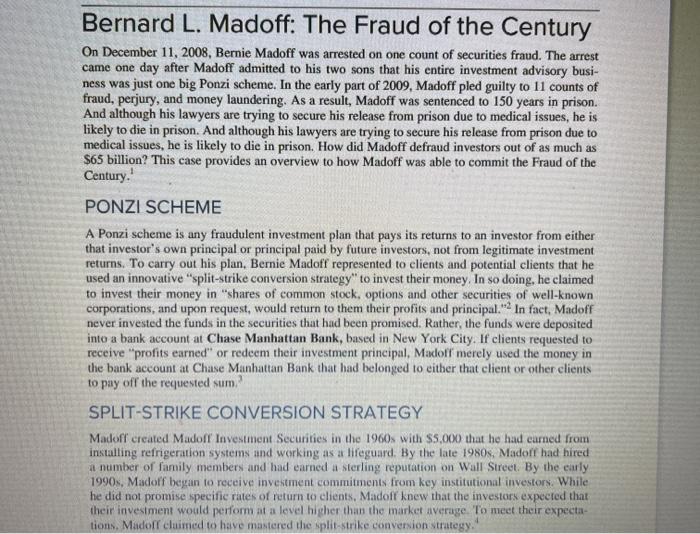Solved Bernard L. Madoff: The Fraud of the Century On | Chegg.com