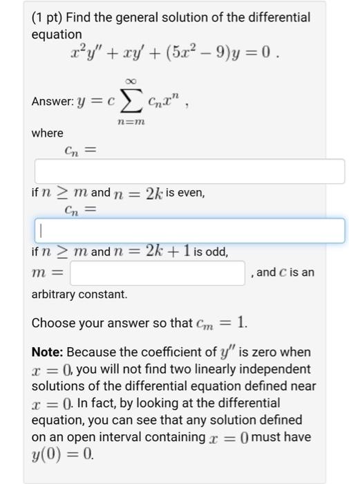 Solved (1 pt) Find the general solution of the differential | Chegg.com