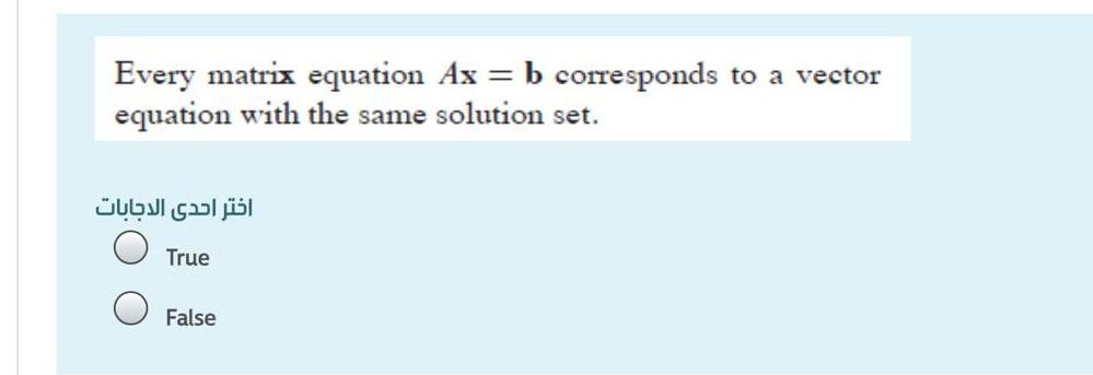 Solved Every matris equation Ax = b corresponds to a vector | Chegg.com