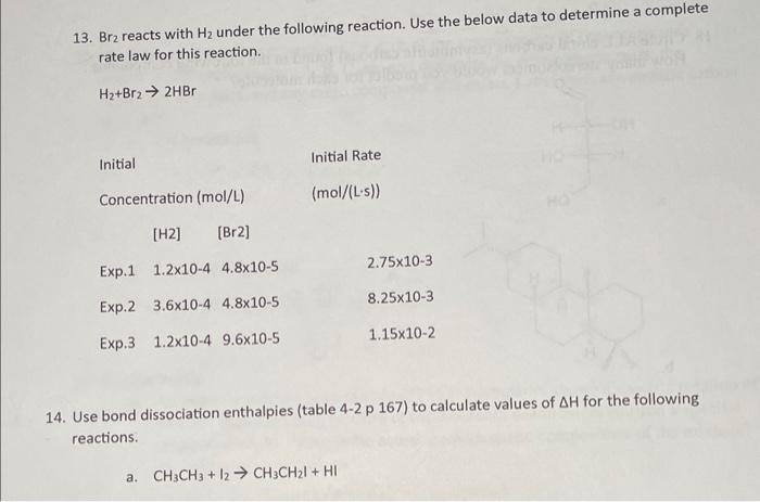 Solved 13. Br2 reacts with H2 under the following reaction. | Chegg.com