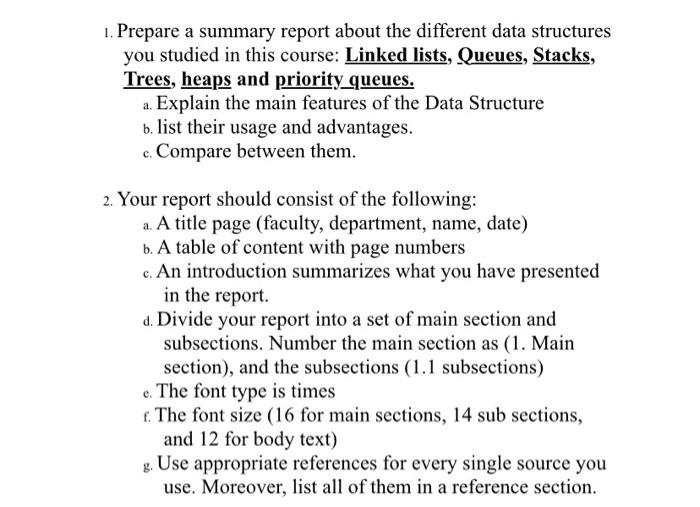Solved 1. Prepare a summary report about the different data | Chegg.com