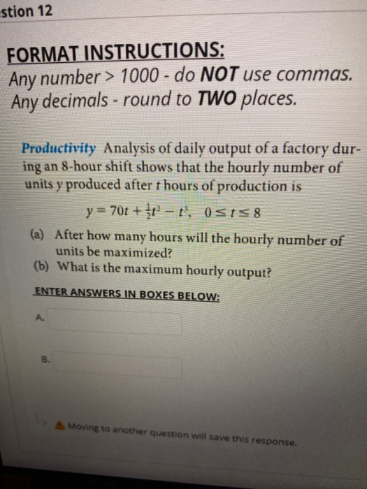 Solved stion 12 FORMAT INSTRUCTIONS: Any number > 1000 - do | Chegg.com