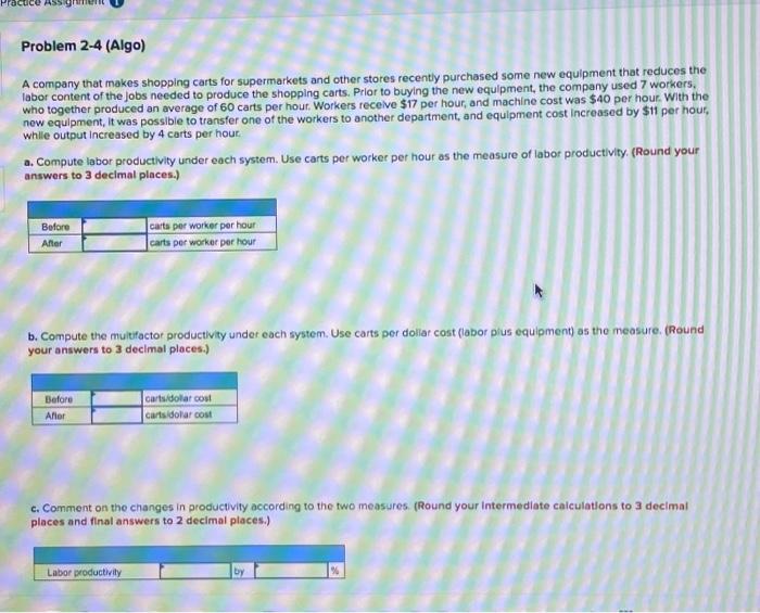 Solved Problem 2-4 (Algo) A company that makes shopping | Chegg.com