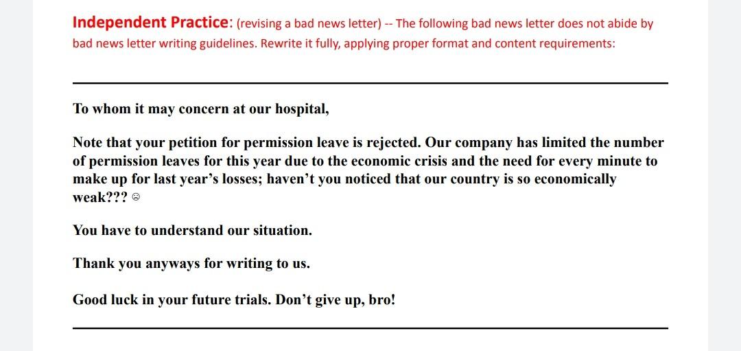 Solved Independent Practice: (revising a bad news letter) -- | Chegg.com