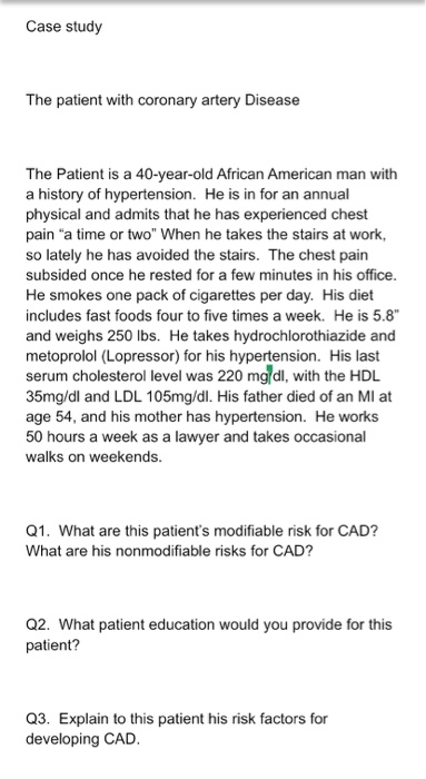 Solved Case study The patient with coronary artery Disease | Chegg.com