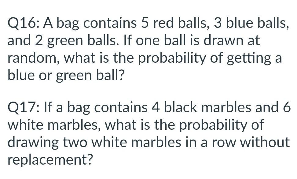 Solved Q16: A bag contains 5 red balls, 3 blue balls, and 2 | Chegg.com