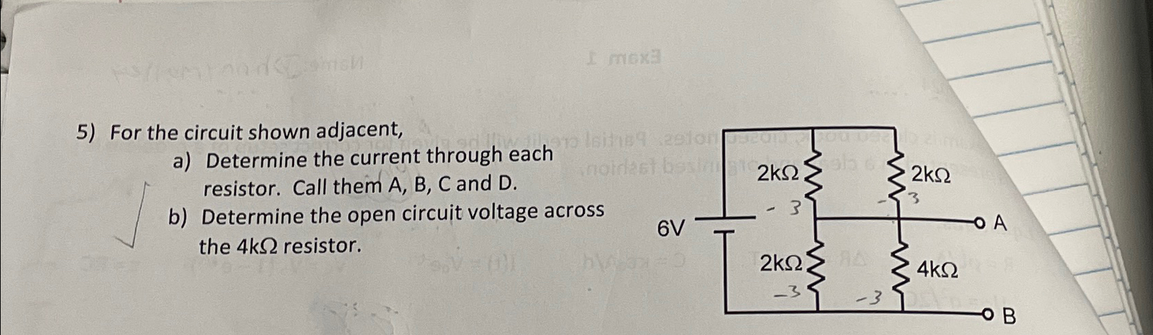 Solved For the circuit shown adjacent,a) ﻿Determine the | Chegg.com