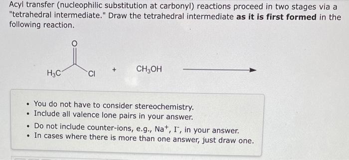 Solved Acyl transfer (nucleophilic substitution at carbonyl) | Chegg.com