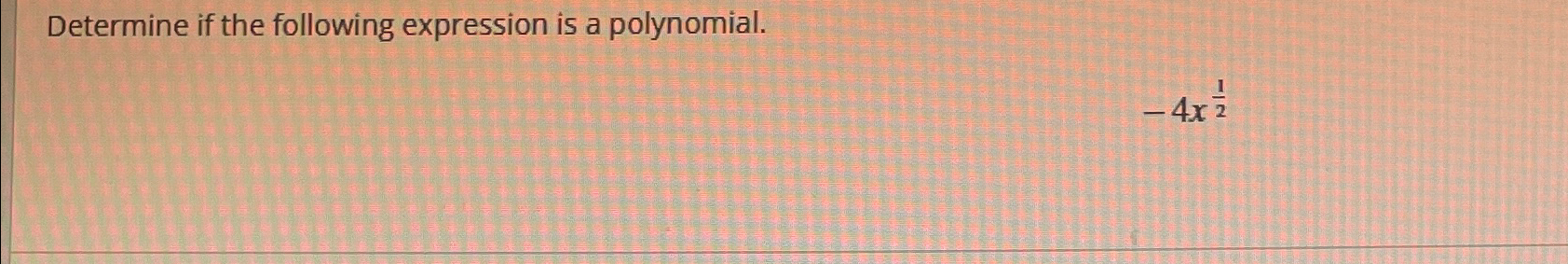 Solved Determine if the following expression is a | Chegg.com