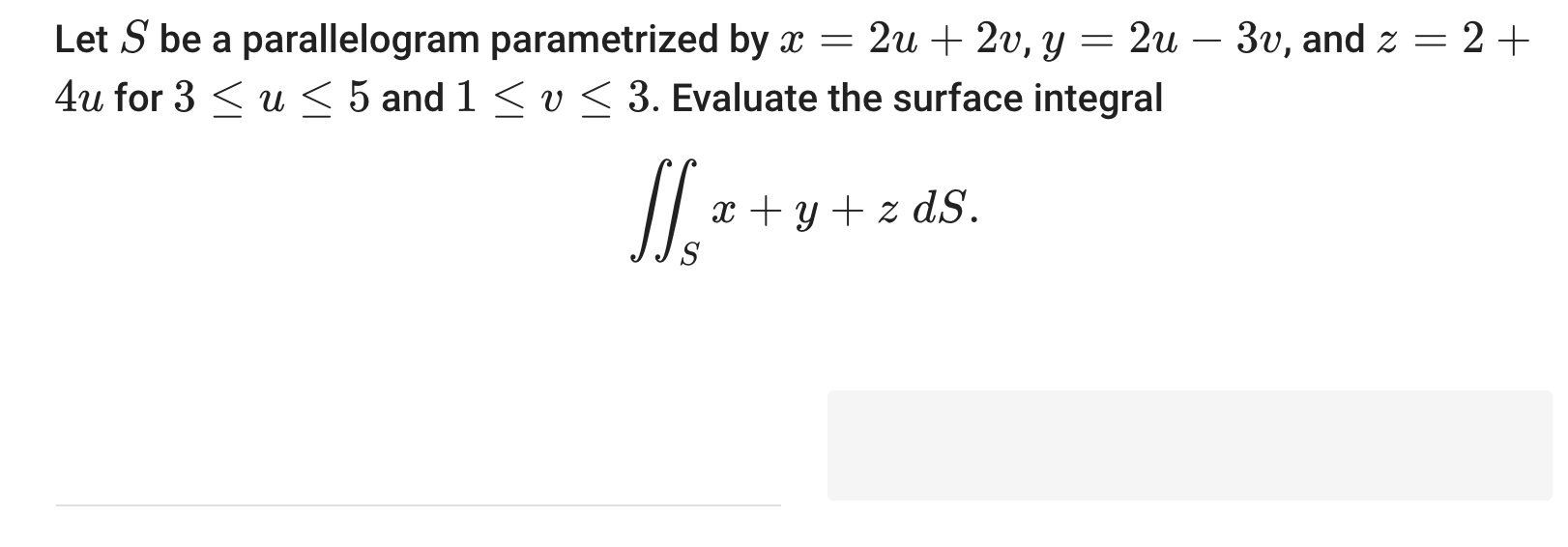 Solved Let S ﻿be a parallelogram parametrized by | Chegg.com
