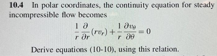 10.4 In polar coordinates, the continuity equation | Chegg.com
