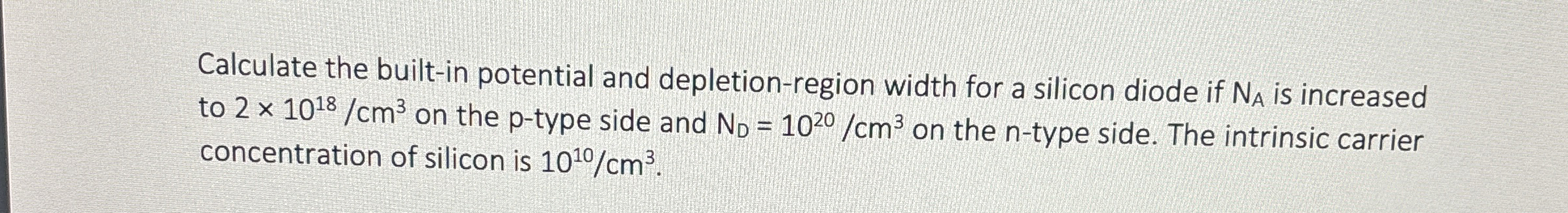 Solved Calculate the built-in potential and depletion-region | Chegg.com