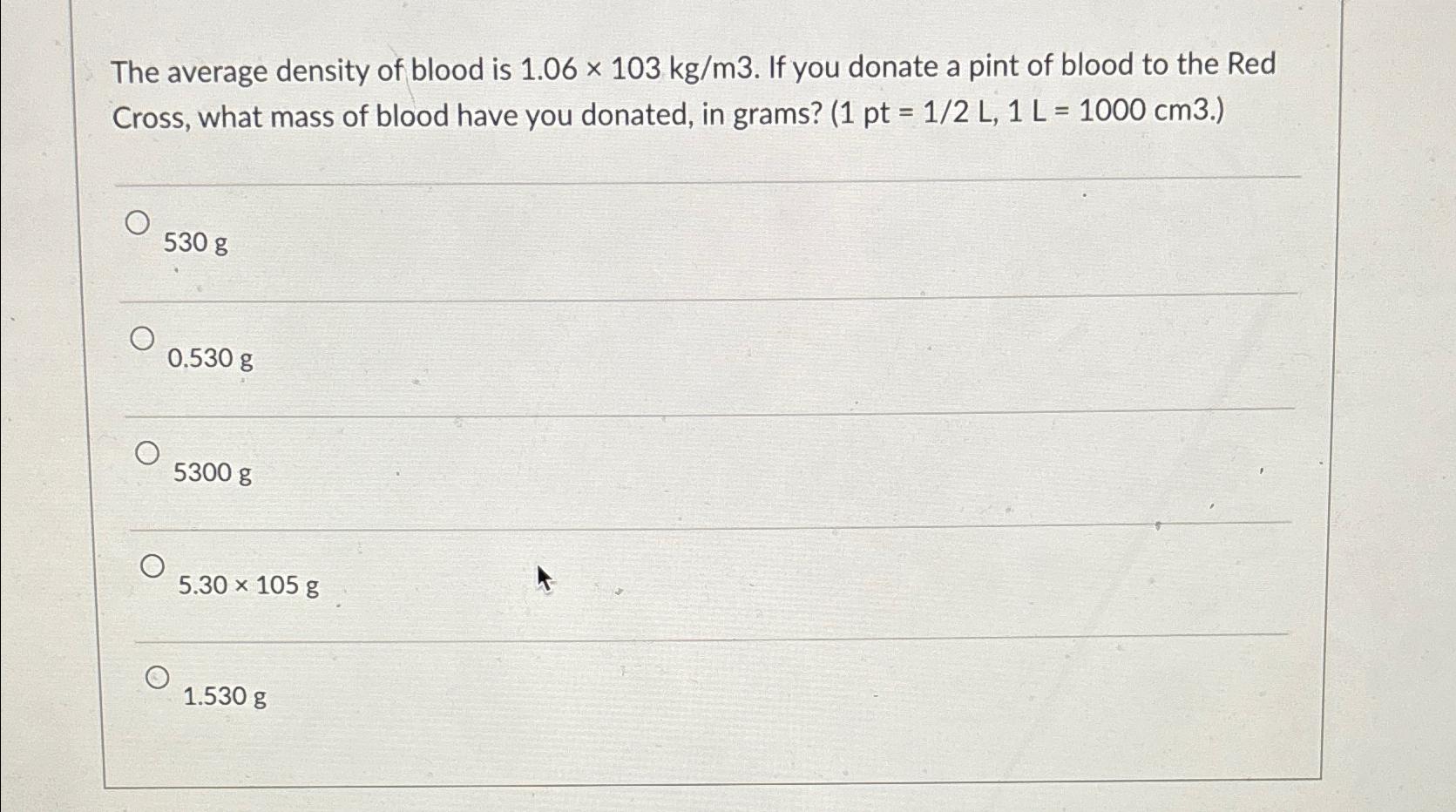 Solved The average density of blood is 1.06\\\\times | Chegg.com