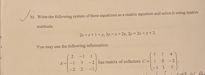 Solved b) Write the following system of three equations as a | Chegg.com