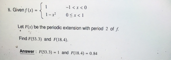 Solved 8. Given f -1 | Chegg.com