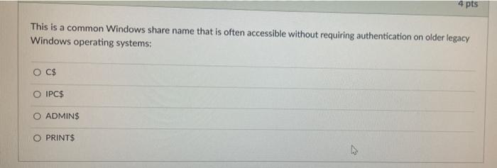 Solved This is a common Windows share name that is often | Chegg.com