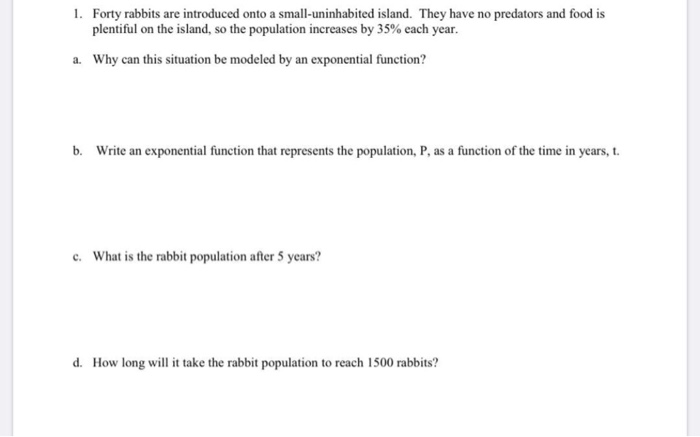 Solved 1. Forty rabbits are introduced onto a | Chegg.com