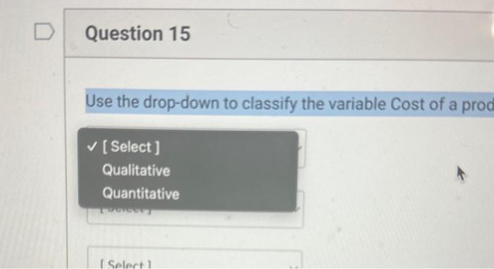 Solved Use the drop-down to classify the variable Cost of a | Chegg.com