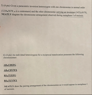 Solved (4 ﻿pts) ﻿Given a paracentric inversion heterozygote | Chegg.com