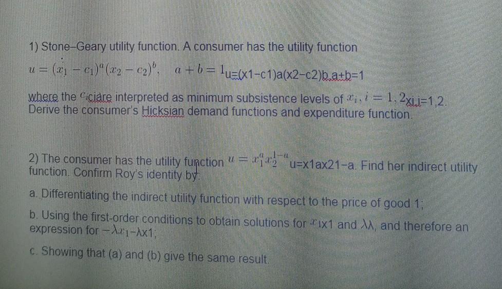 Solved 1) Stone-Geary utility function. A consumer has the | Chegg.com