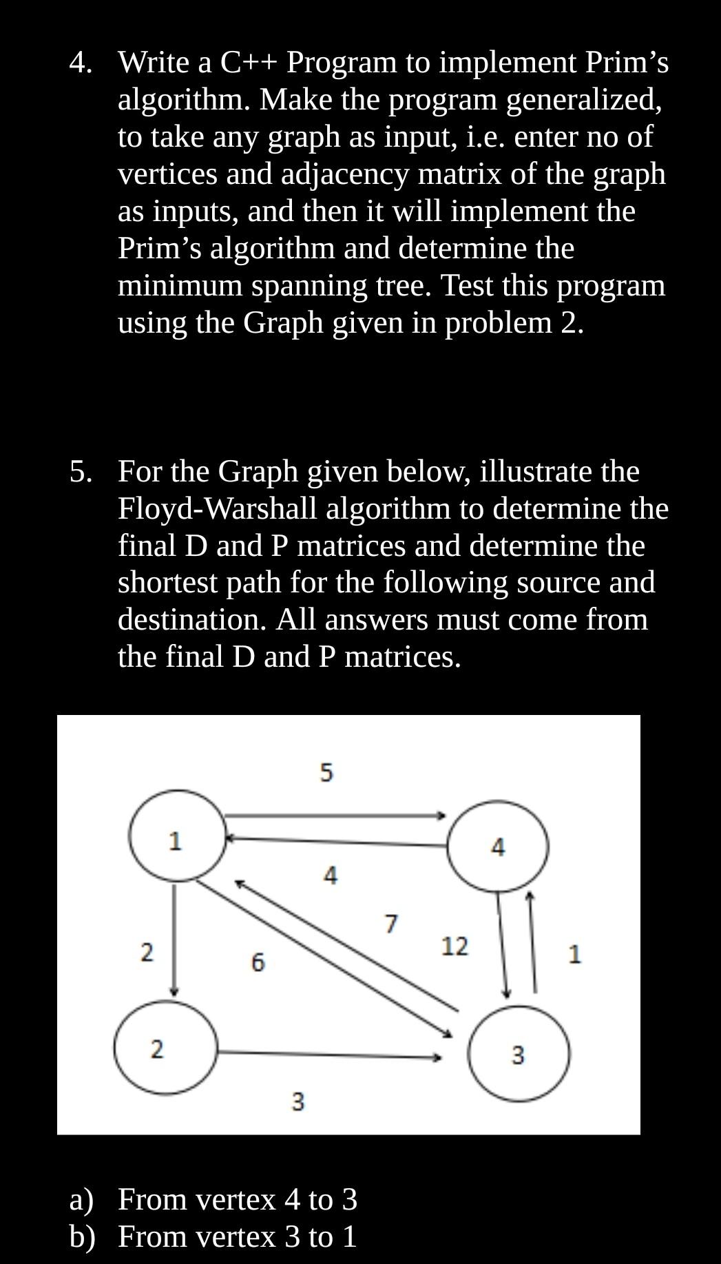HOMEWORK 3 CS 525 (Theory of Algorithms) GRAPH THEORY | Chegg.com