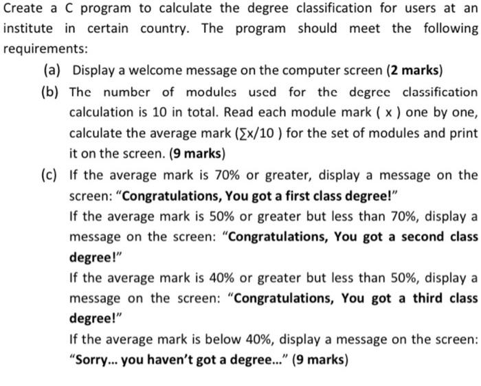 Solved Create a C program to calculate the degree | Chegg.com