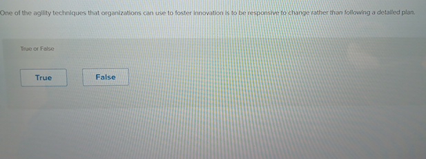 Solved One of the agility techniques that organizations can | Chegg.com