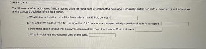 Solved The fill volume of an automated filling machine used | Chegg.com