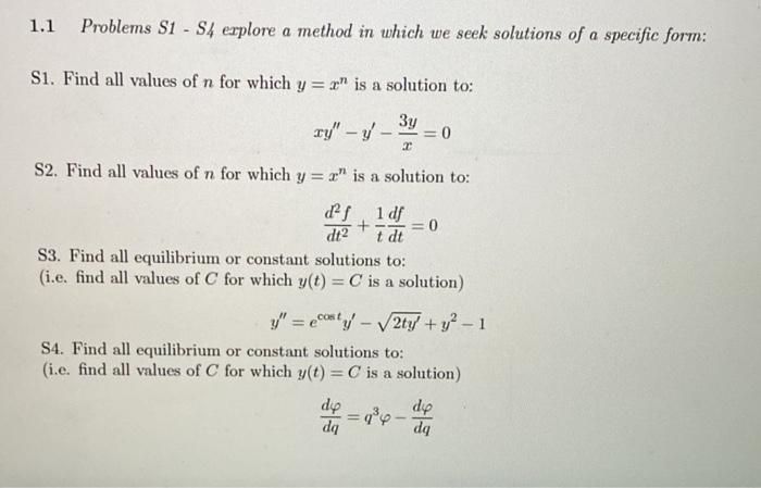 Solved 1.1 Problems S1 - S4 explore a method in which we | Chegg.com