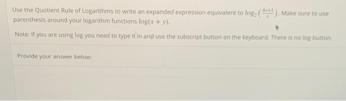 Solved Use the Quotient Rule of Logarithms to write an | Chegg.com