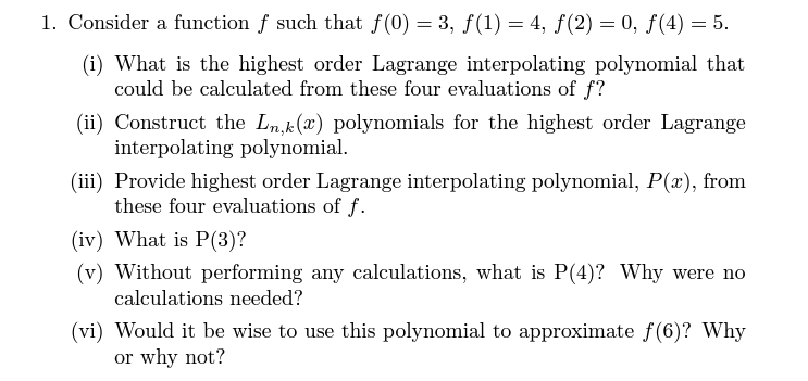 Solved Consider a function f ﻿such that | Chegg.com