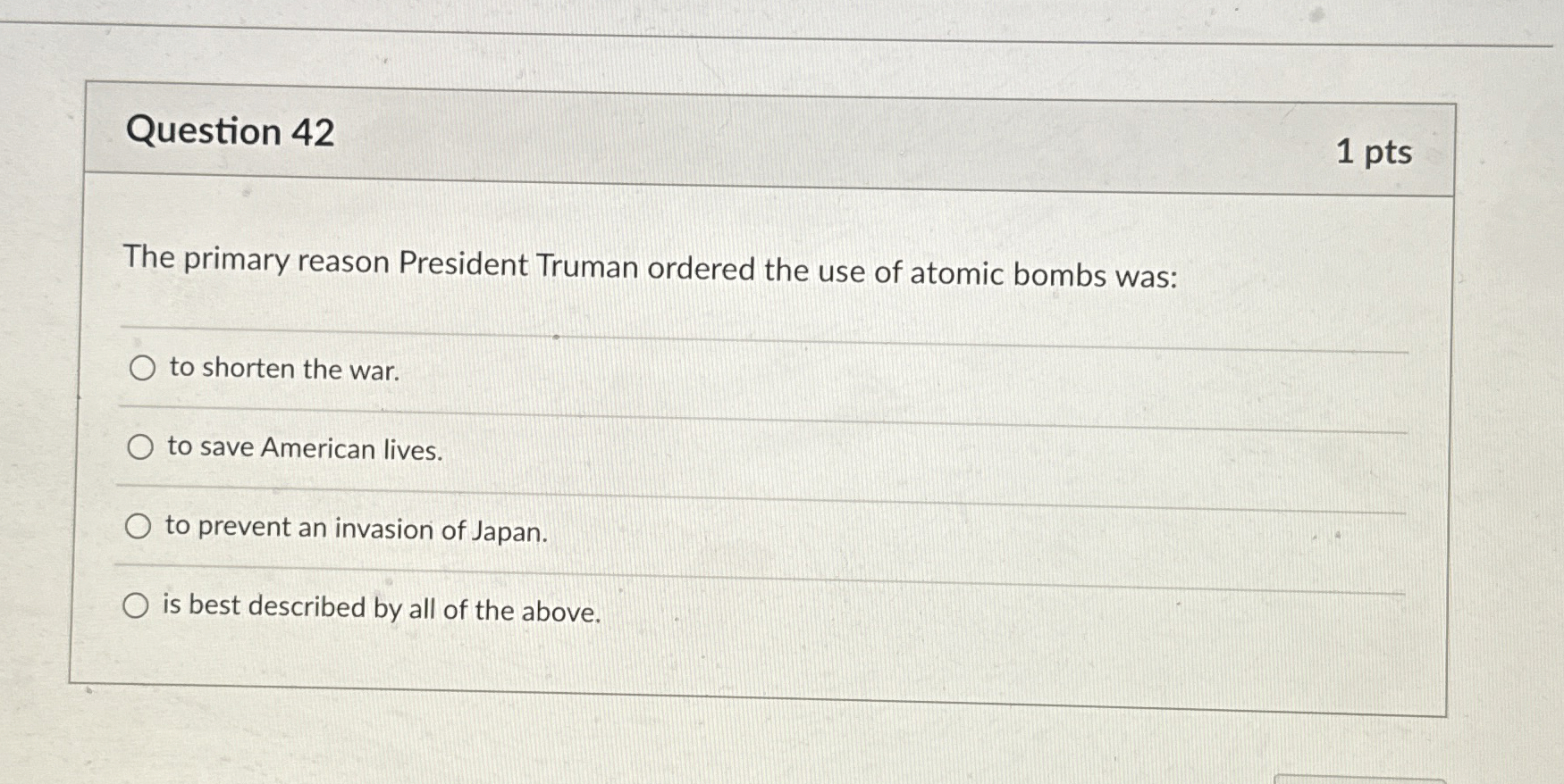 Solved Question 421 ﻿ptsThe primary reason President Truman | Chegg.com