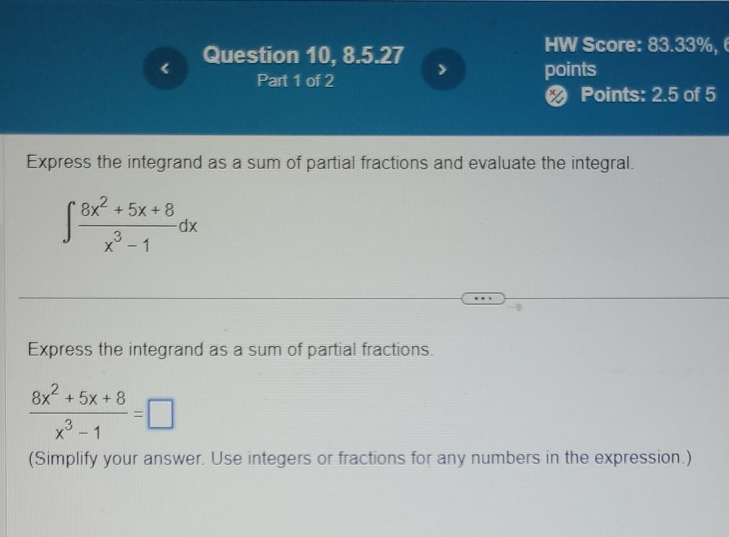Solved Express the integrand as a sum of partial fractions | Chegg.com