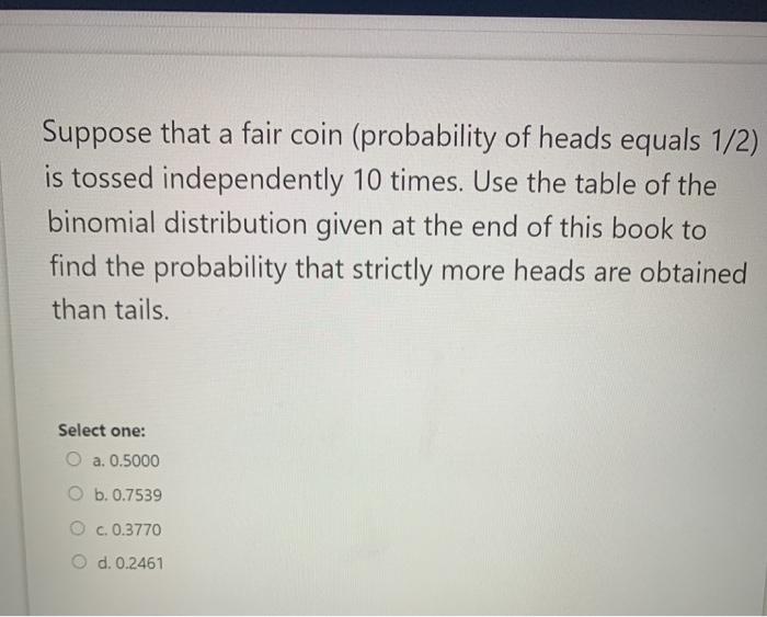 Solved Suppose that a fair coin (probability of heads equals | Chegg.com