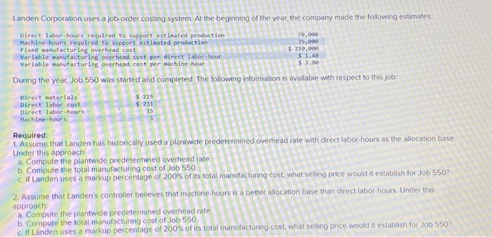 Solved Landen Corporation uses a job-order costing system At | Chegg.com