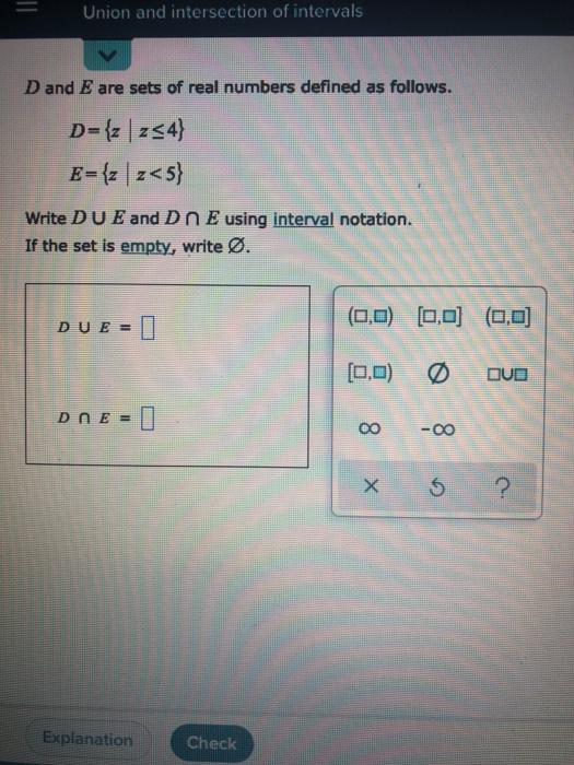 Solved Union and intersection of intervals D and E are sets | Chegg.com