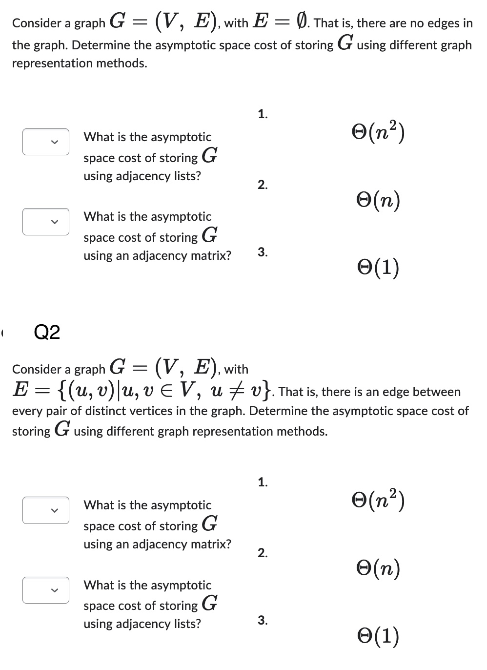 Solved Consider a graph G=(V,E), ﻿with E=O?. ﻿That is, | Chegg.com