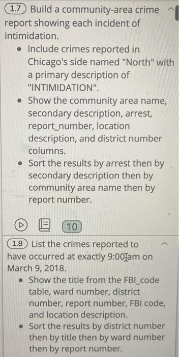 Solved This database contains data about crimes reported in | Chegg.com