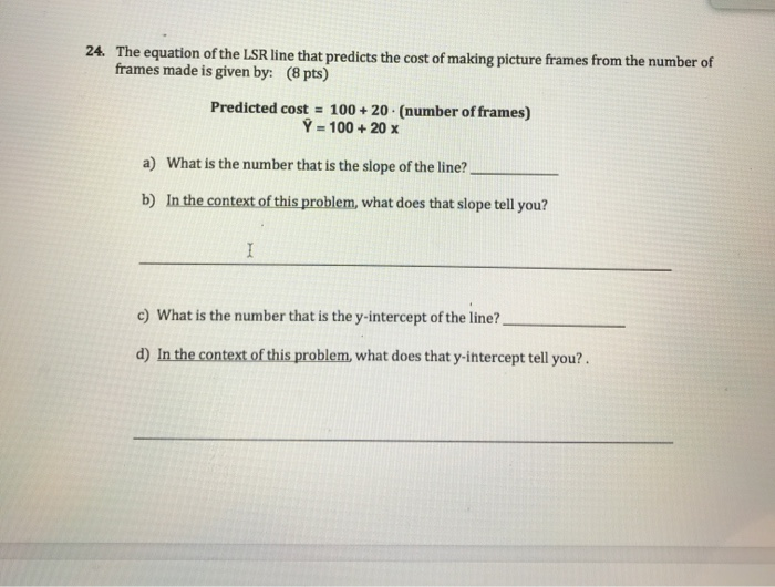 Solved 24. The equation of the LSR line that predicts the | Chegg.com