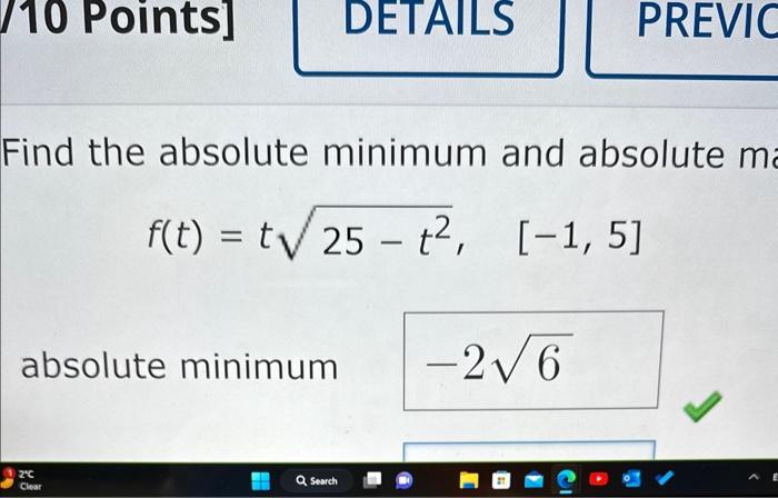 Solved [10 Points] Find the absolute minimum and absolute ma | Chegg.com